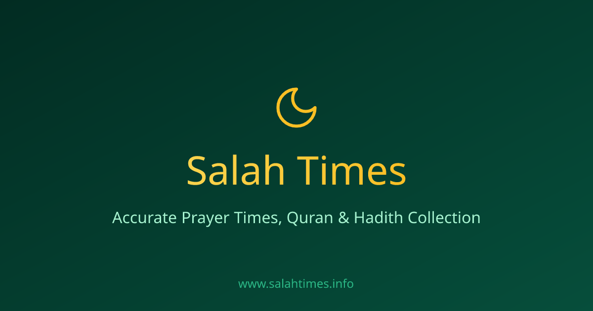 Salah Times - Accurate Islamic Prayer Times Worldwide